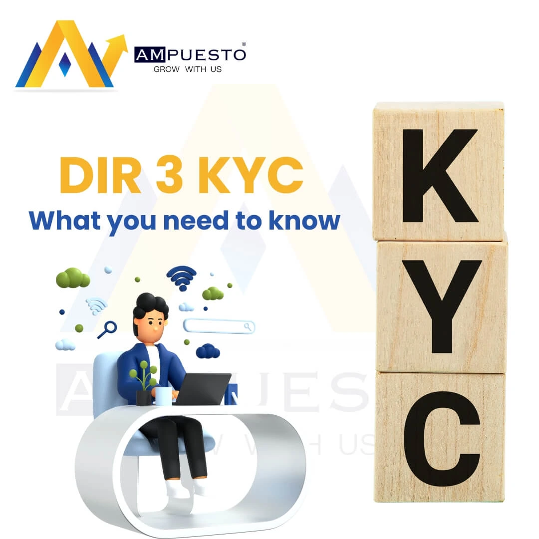 DIR 3 KYC Guide for Directors: Process, Deadlines & Fees