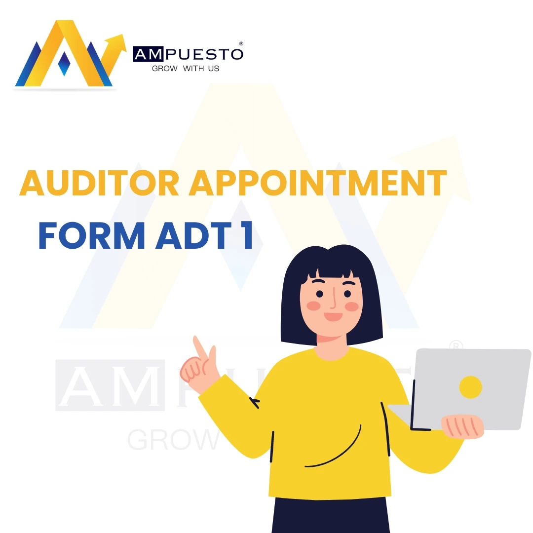 Form ADT-1: Meaning, Purpose & Filing Guide