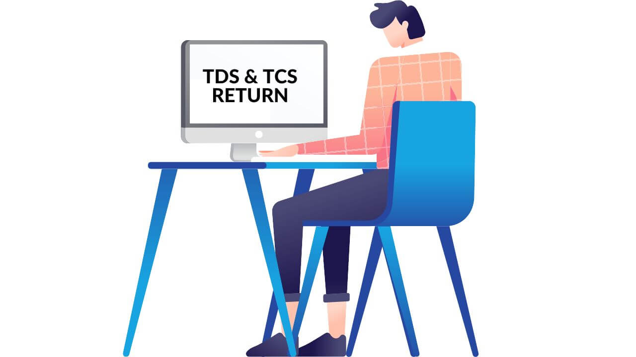 TDS & TCS Return Filing– Due Dates, Process & Online Help